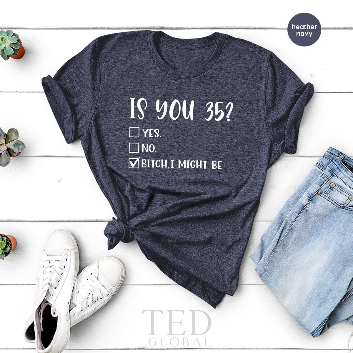 Is You 35 Shirt, 35th Birthday Gift, 35th Birthday Shirt, 35 Year Old ...